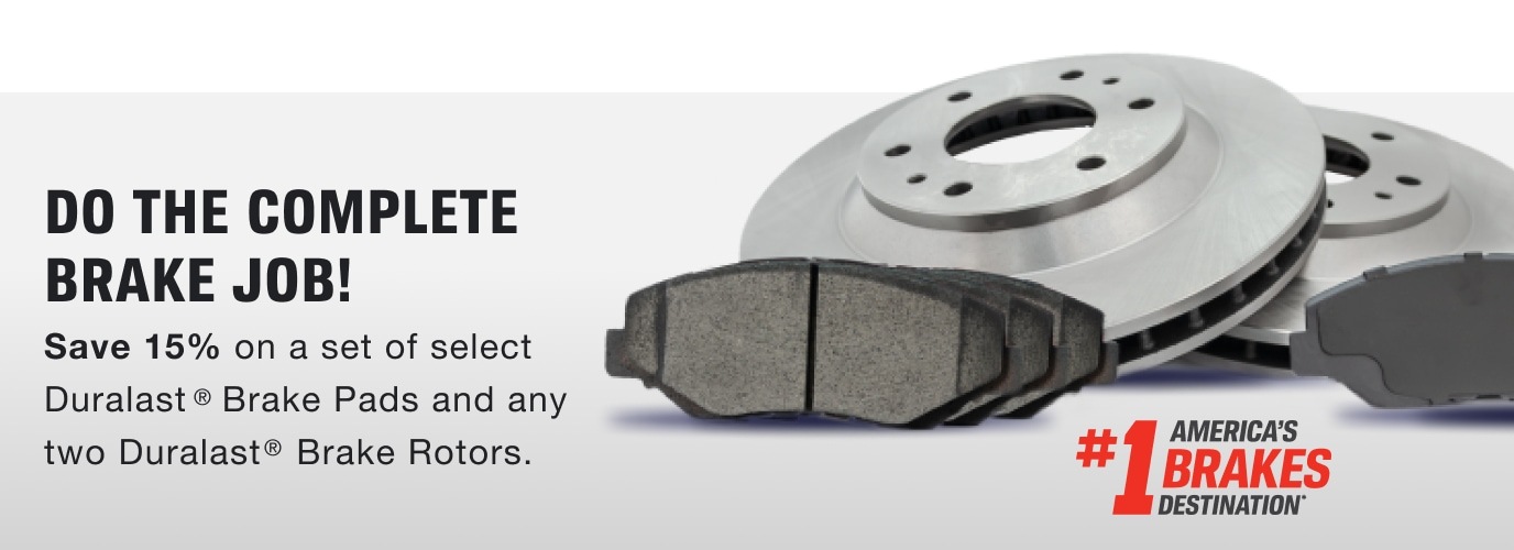 Do the complete brake job Save 15% on a set of select Duralast brake ...